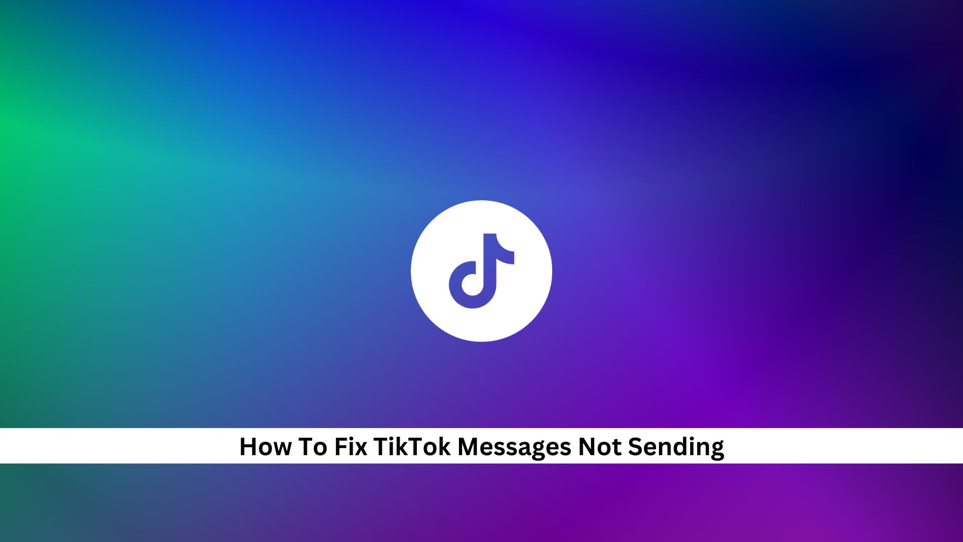 How To Fix TikTok Messages Not Sending: Troubleshooting Guide - Andreas ... How To Fix TikTok Messages Not Sending: Troubleshooting Guide - Andreas ...